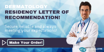 LoR for Dermatology Residency Program | Writing Checklist